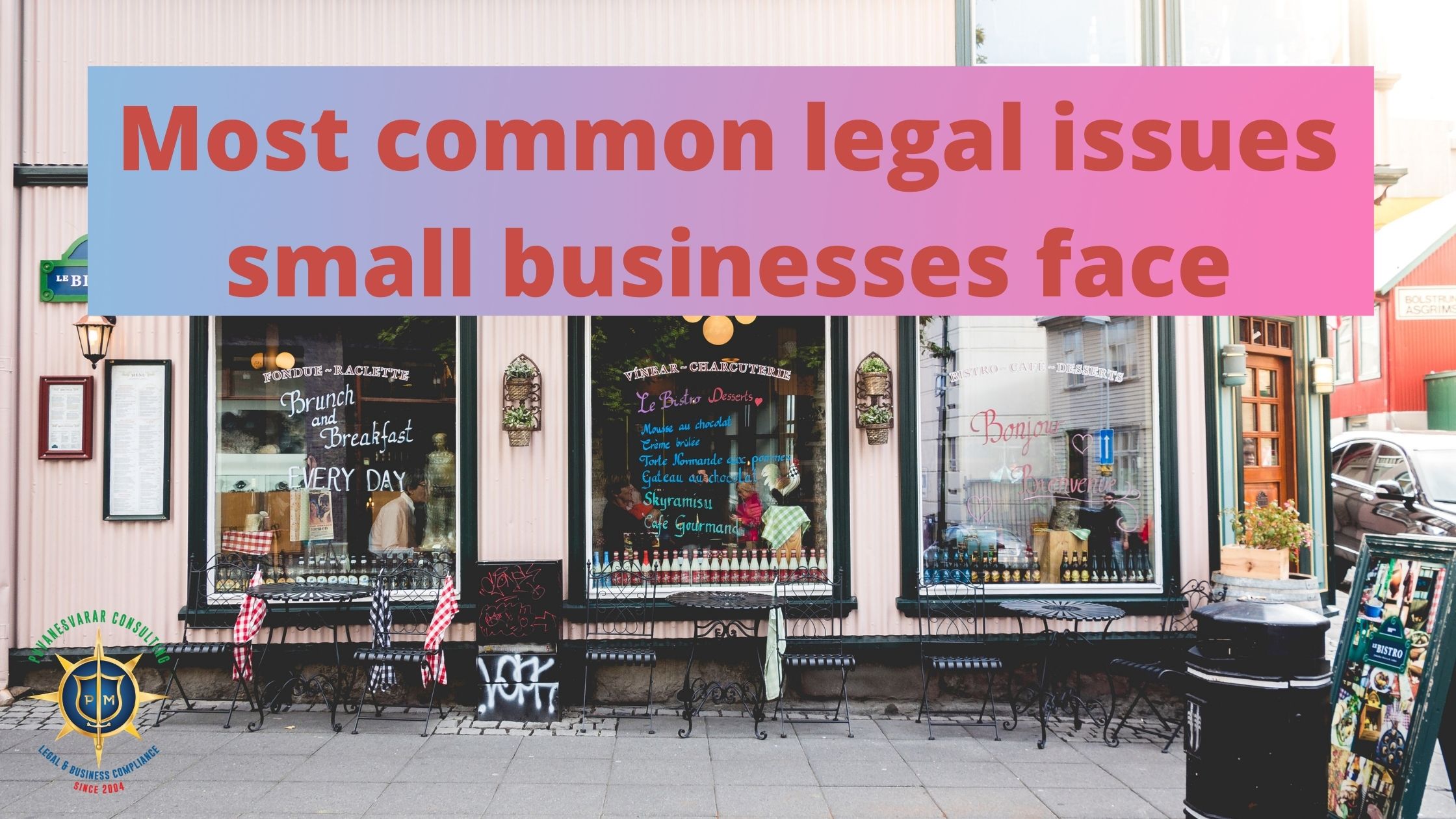 Legal Issues Small Businesses Face Archives Puvanesvarar Consulting